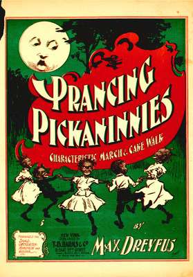 "Prancing Pickaninnies" by Max Dreyfus