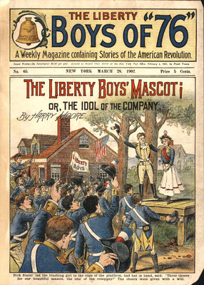 "The Liberty Boys' mascot, or, The idol of the company" by Harry Moore